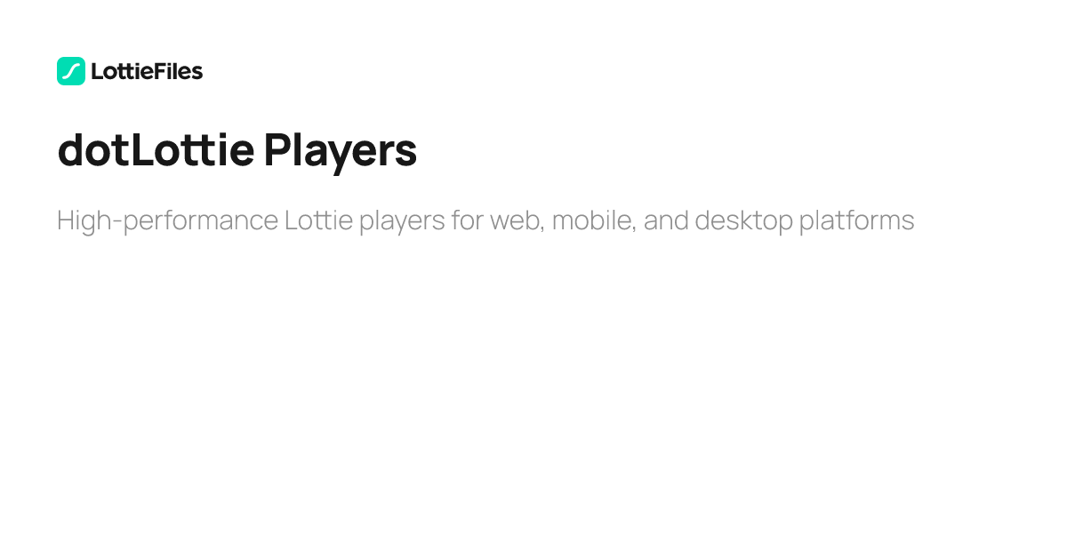 dotLottie Players
